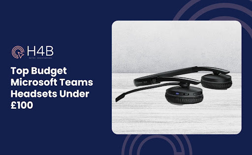 Top Budget Microsoft Teams Headsets Under £100