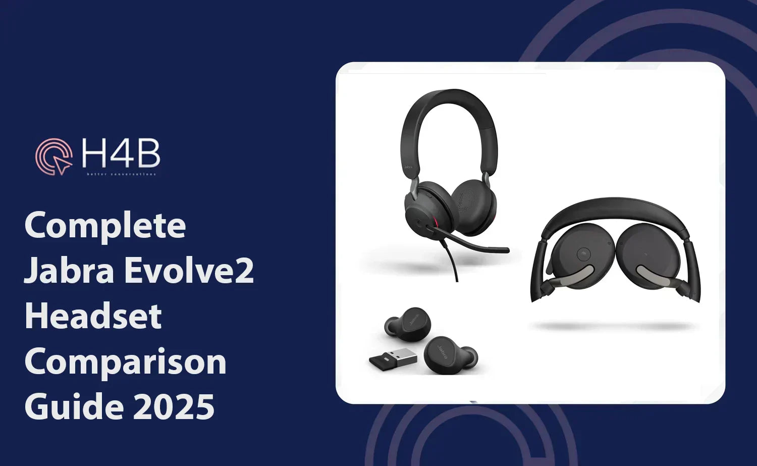 Best Jabra Evolve2 Headsets – Full Comparison Guide