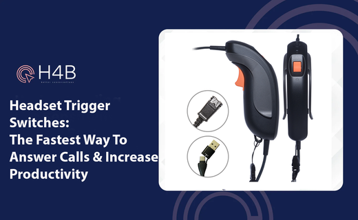 Headset Trigger Switches: The Fastest Way To Answer Calls & Increase ...
