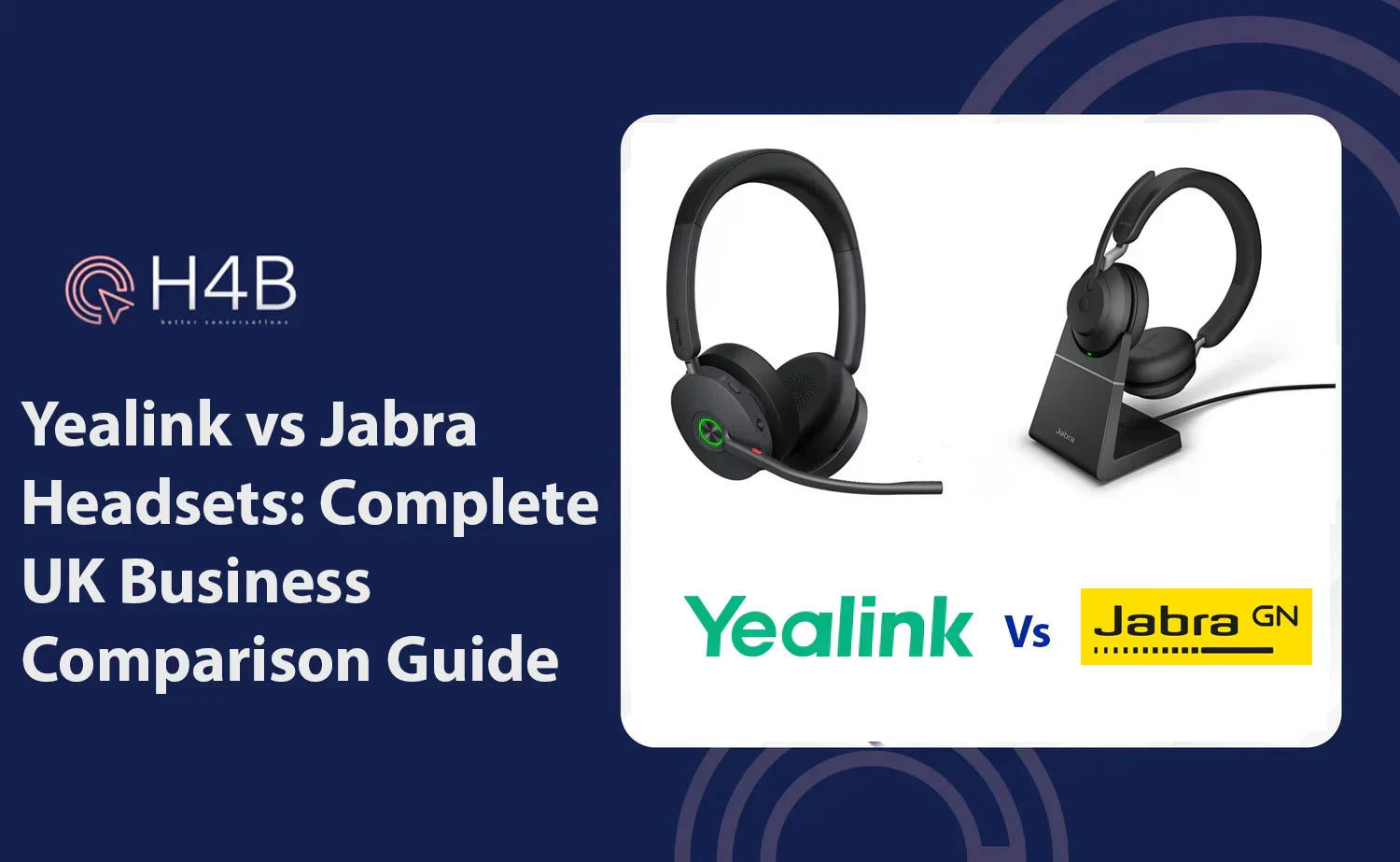 Yealink vs Jabra Headsets: Complete UK Business Comparison Guide 2025